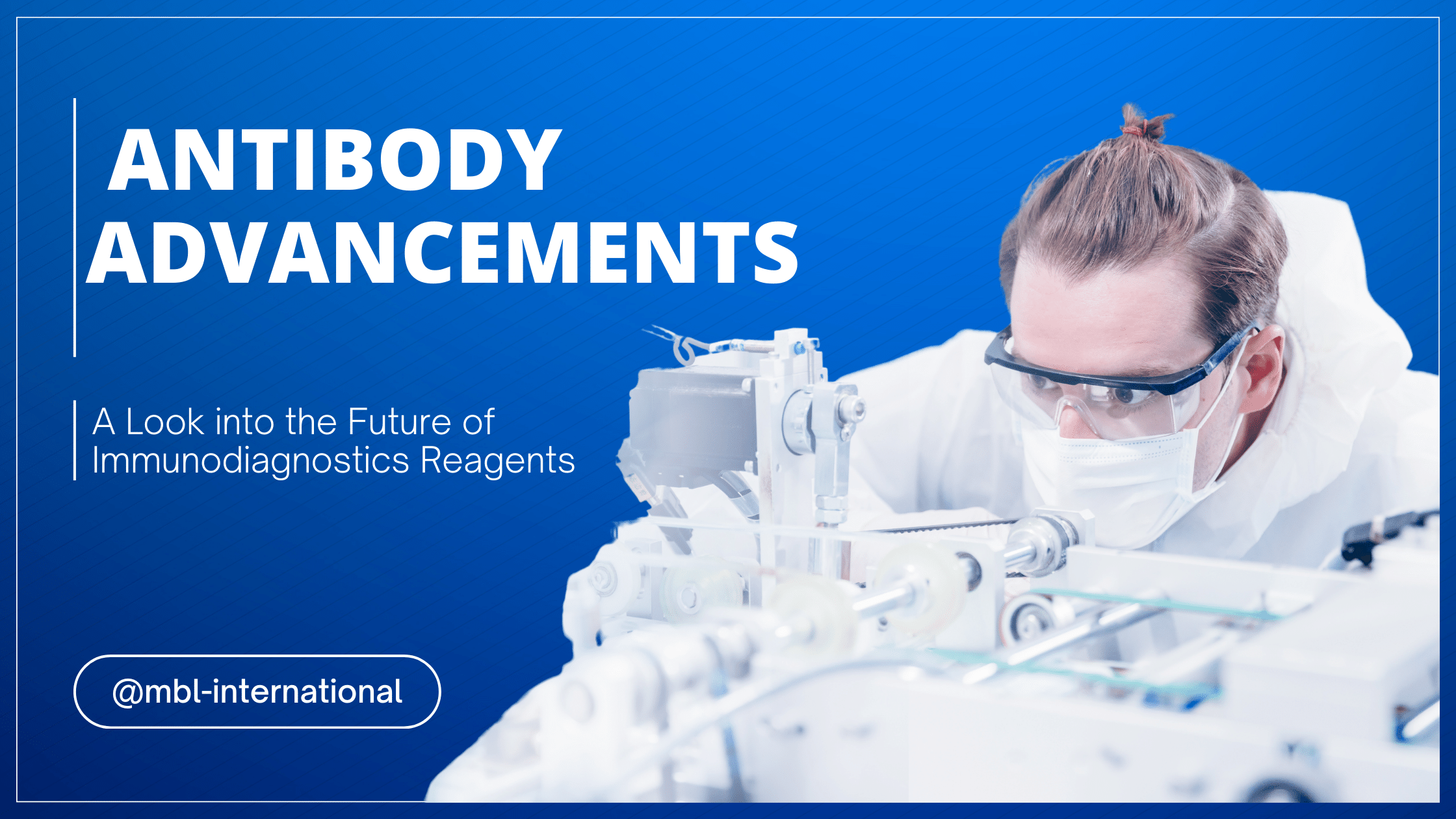 Antibody Advancements: A Look into the Future of Immunodiagnostics ...