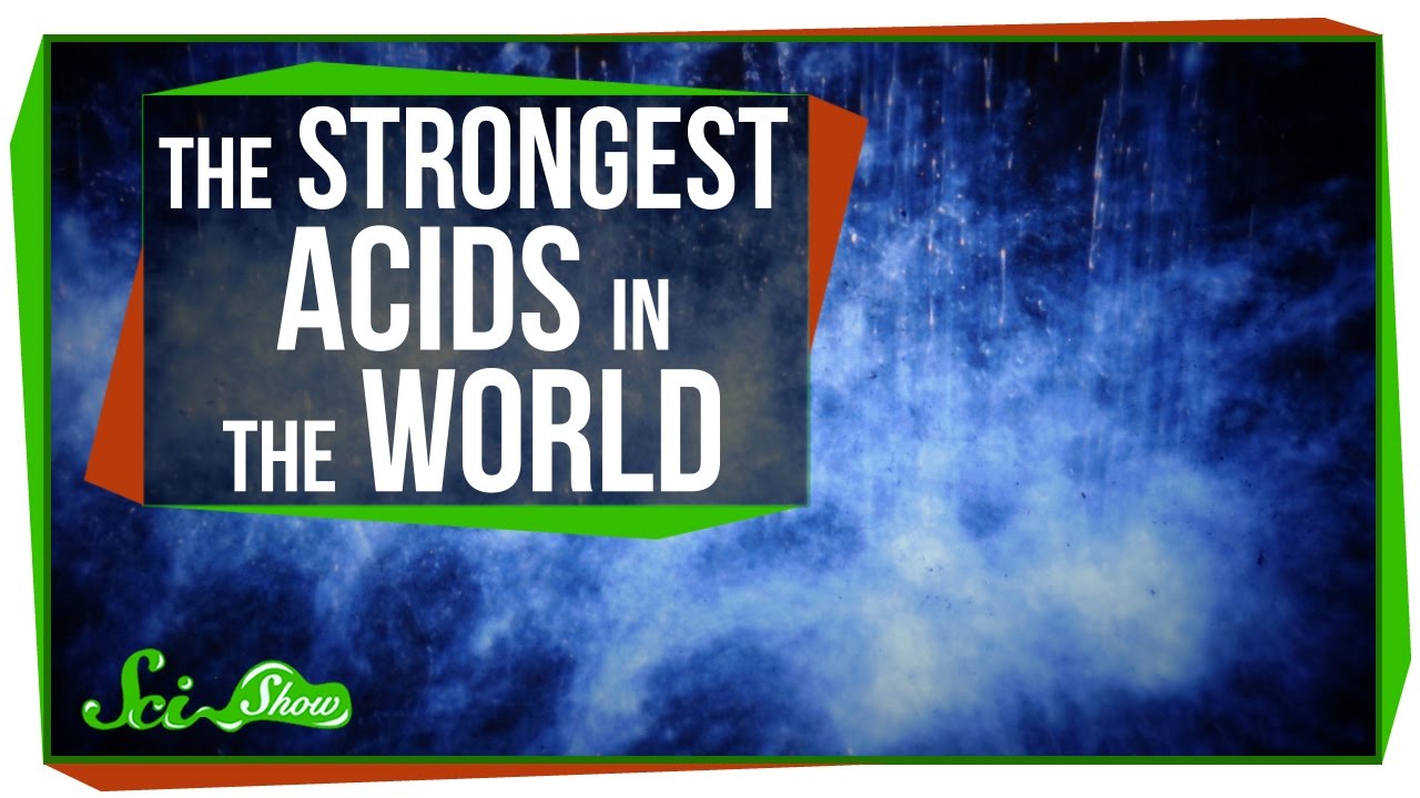 Fantastically Strong Acids and Where to Find Them | Videos