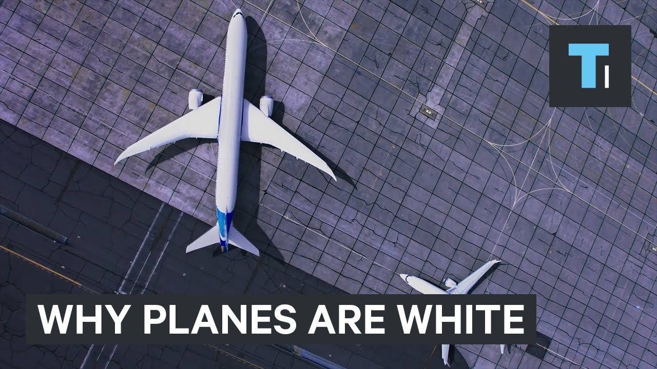 Most Airplanes Are White, and Here's Why | Videos