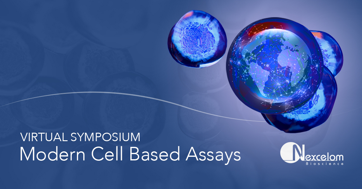 Modern Cell-Based Assays Virtual Symposium