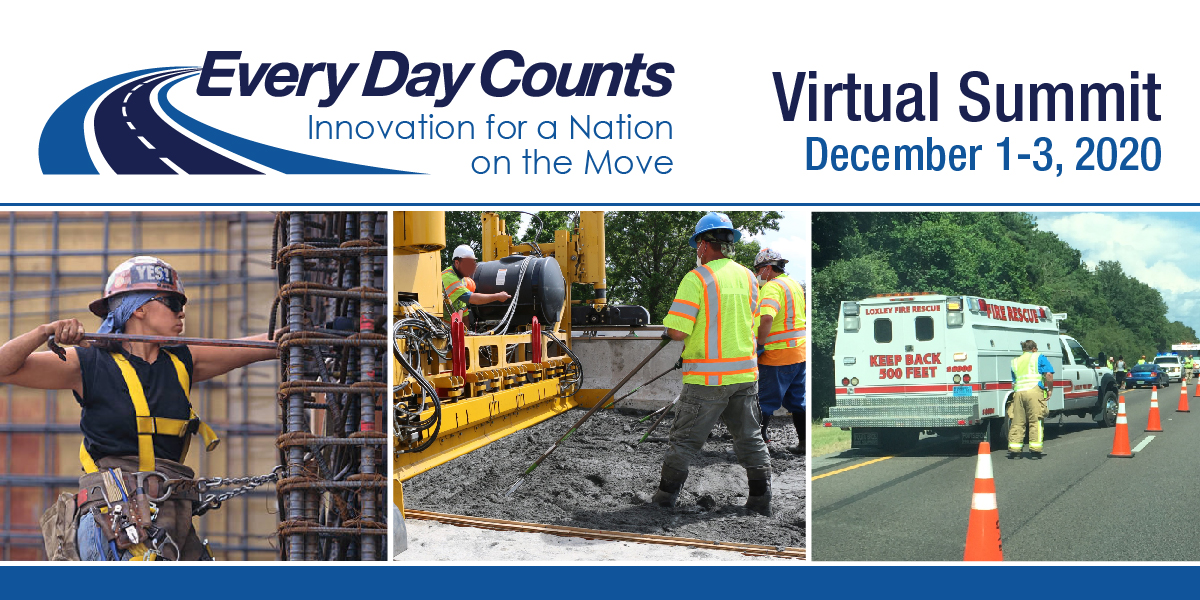 Federal Highway Administration - Everyday Counts 6 Virtual Summit