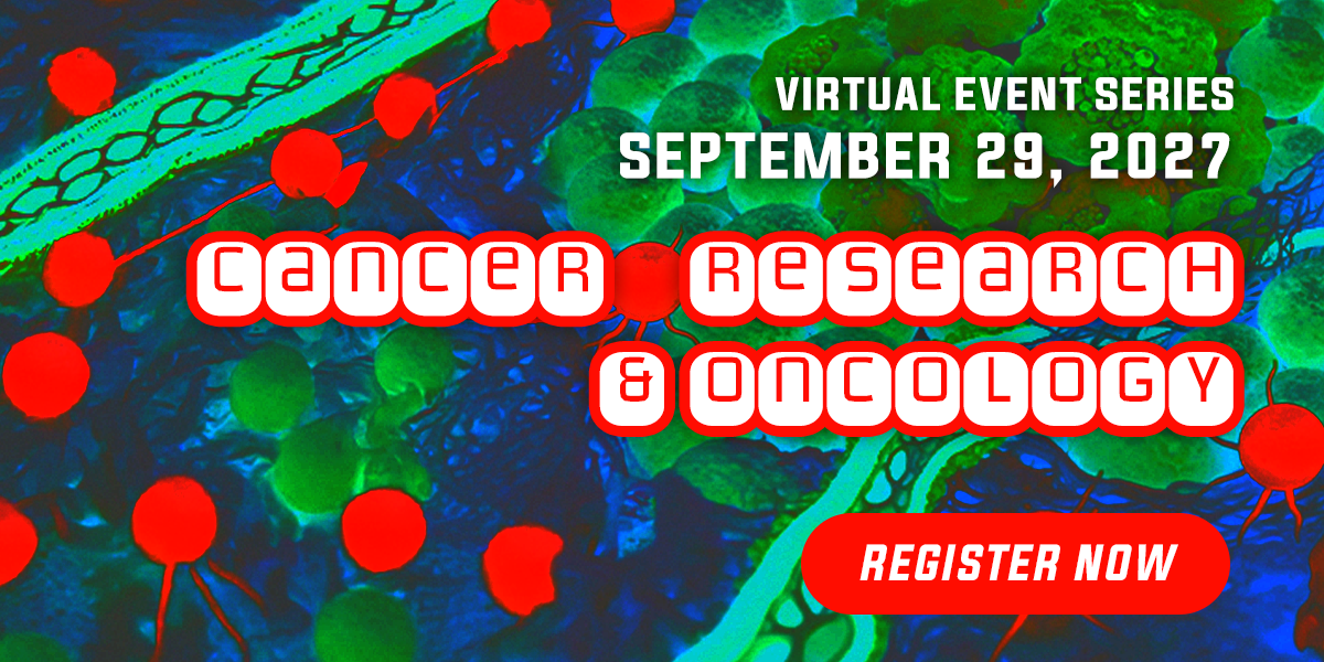 Cancer Research & Oncology Virtual Event Series 2027