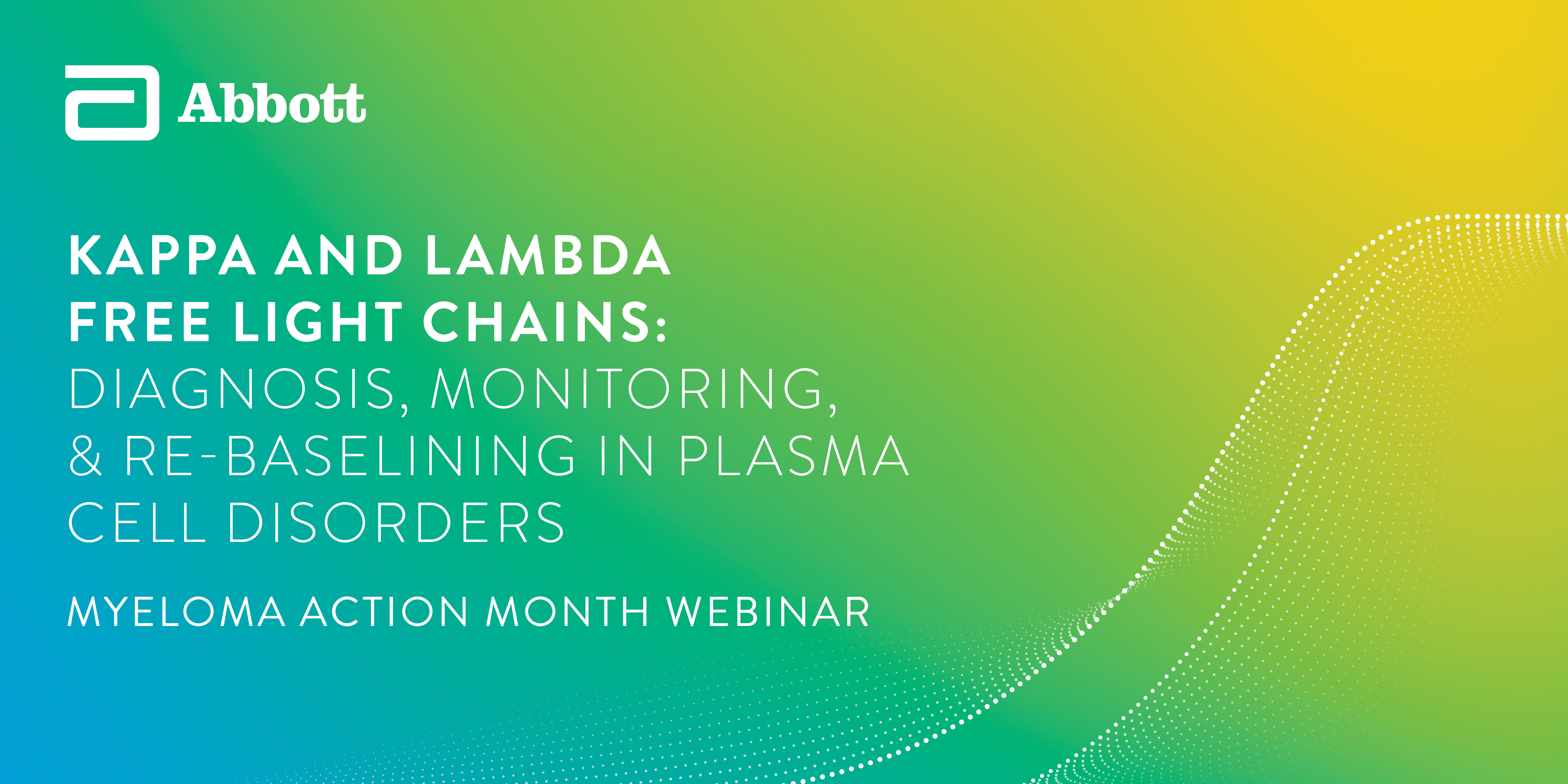 KAPPA AND LAMBDA FREE LIGHT CHAINS: DIAGNOSIS, MONITORING, & RE ...