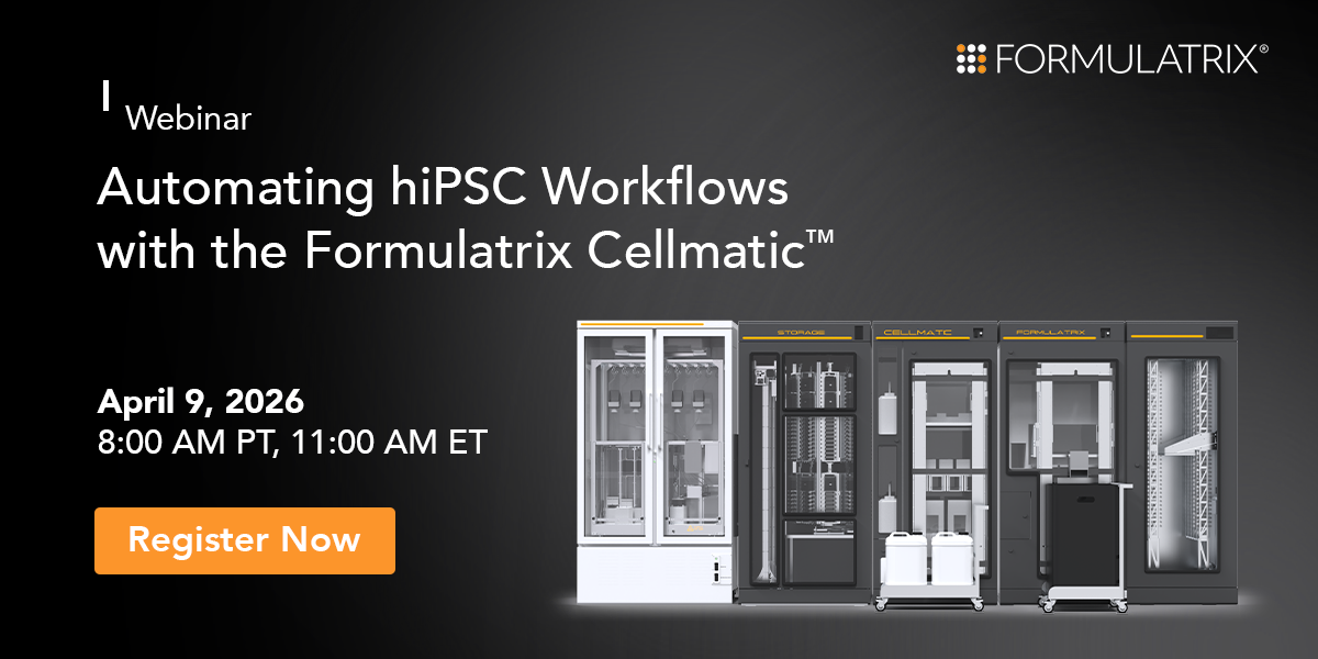 Automating hiPSC Workflows with the Formulatrix Cellmatic™