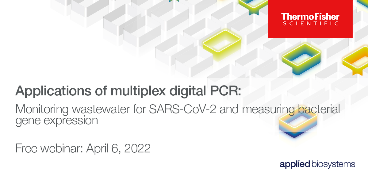 Applications of multiplex digital PCR: Monitoring wastewater for SARS ...