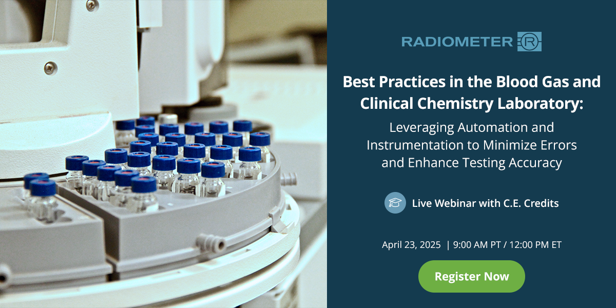 Best Practices In The Clinical Chemistry Laboratory Leveraging Automation And Instrumentation