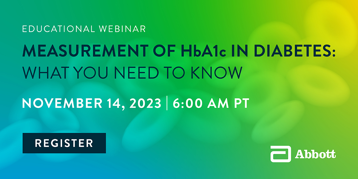 Measurement of HbA1c in Diabetes: What you need to know