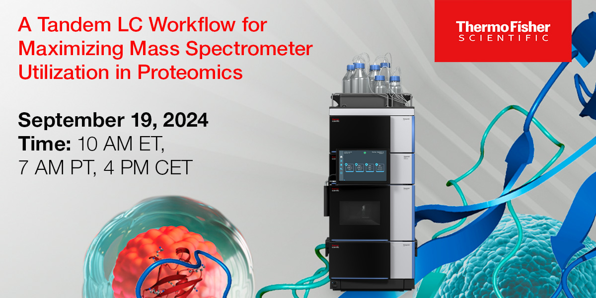 A Tandem LC workflow for Maximizing Mass Spectrometer Utilization in ...