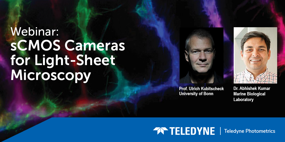 sCMOS Cameras For Light-Sheet Microscopy