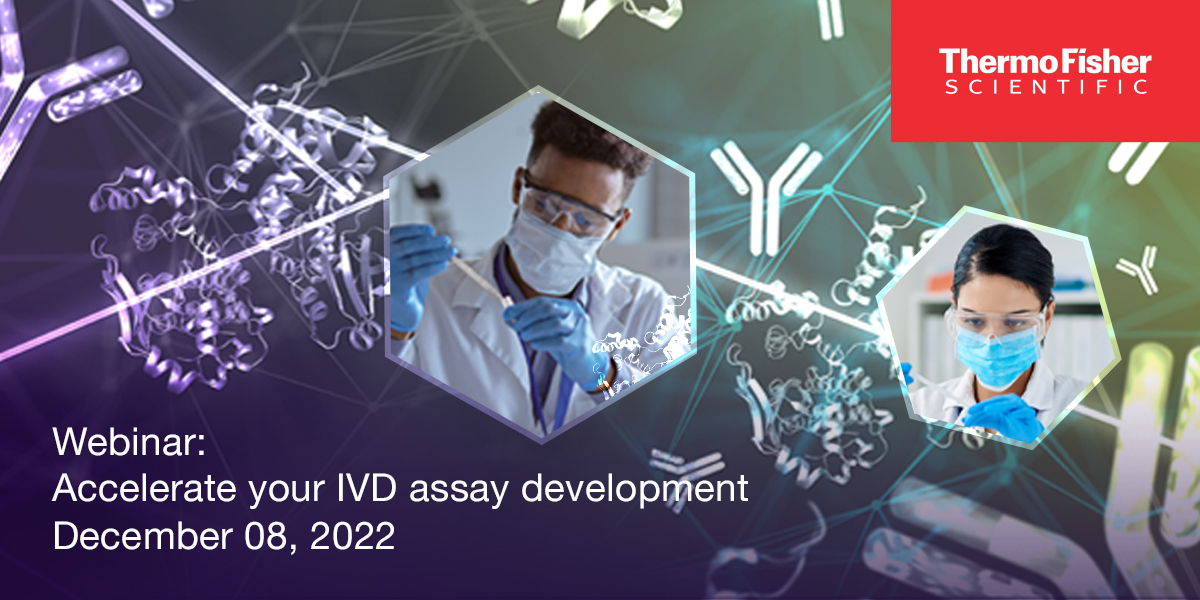 Accelerate your IVD assay development with the unique support of the ...