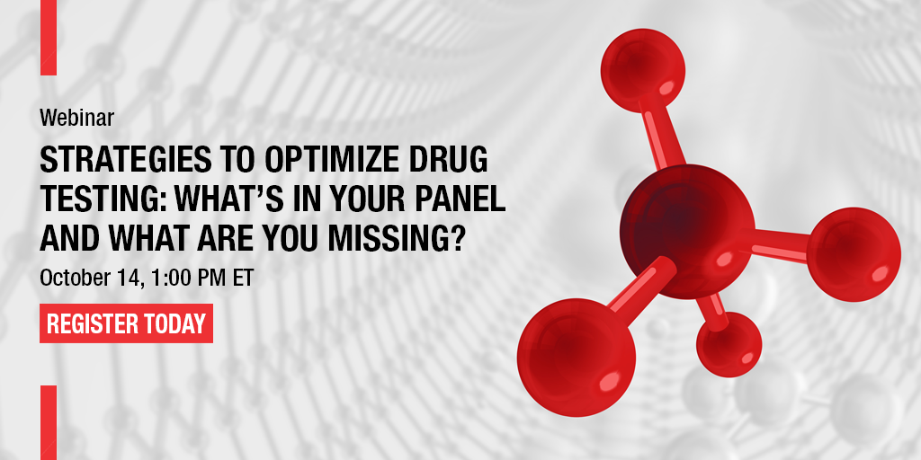 Strategies to Optimize Drug Testing: What's In Your Panel and What Are ...