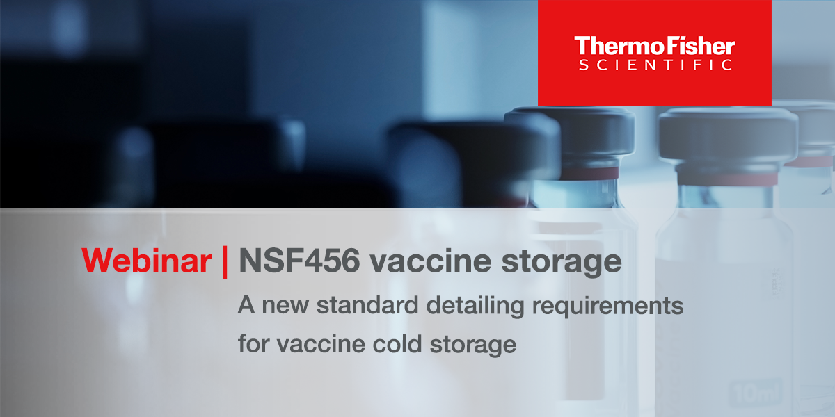 NSF456-Vaccine Storage: A New Standard Detailing Requirements for ...