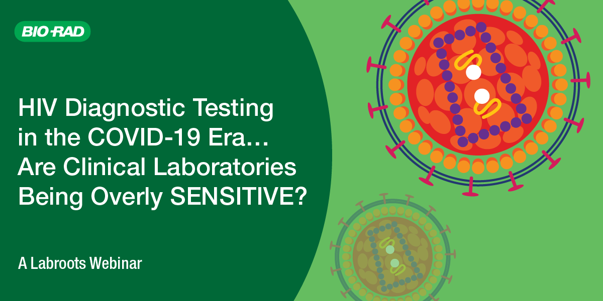 HIV Diagnostic testing in the COVID-19 era... Are Clinical Laboratories ...